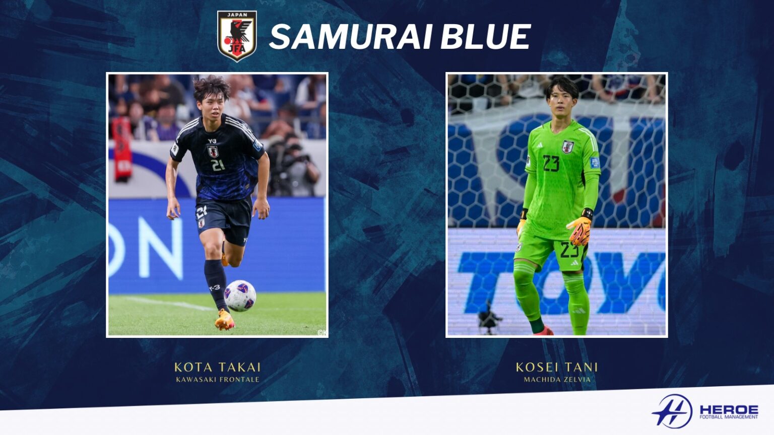 SAMURAI BLUE｜高井選手、谷選手が選出 - HEROE CO., LTD. エロエ株式会社
